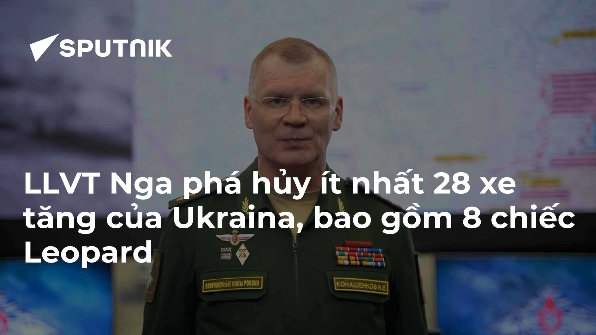 LLVT Nga phá hủy ít nhất 28 xe tăng của Ukraina, bao gồm 8 chiếc Leopard - 06.06.2023, Sputnik ...