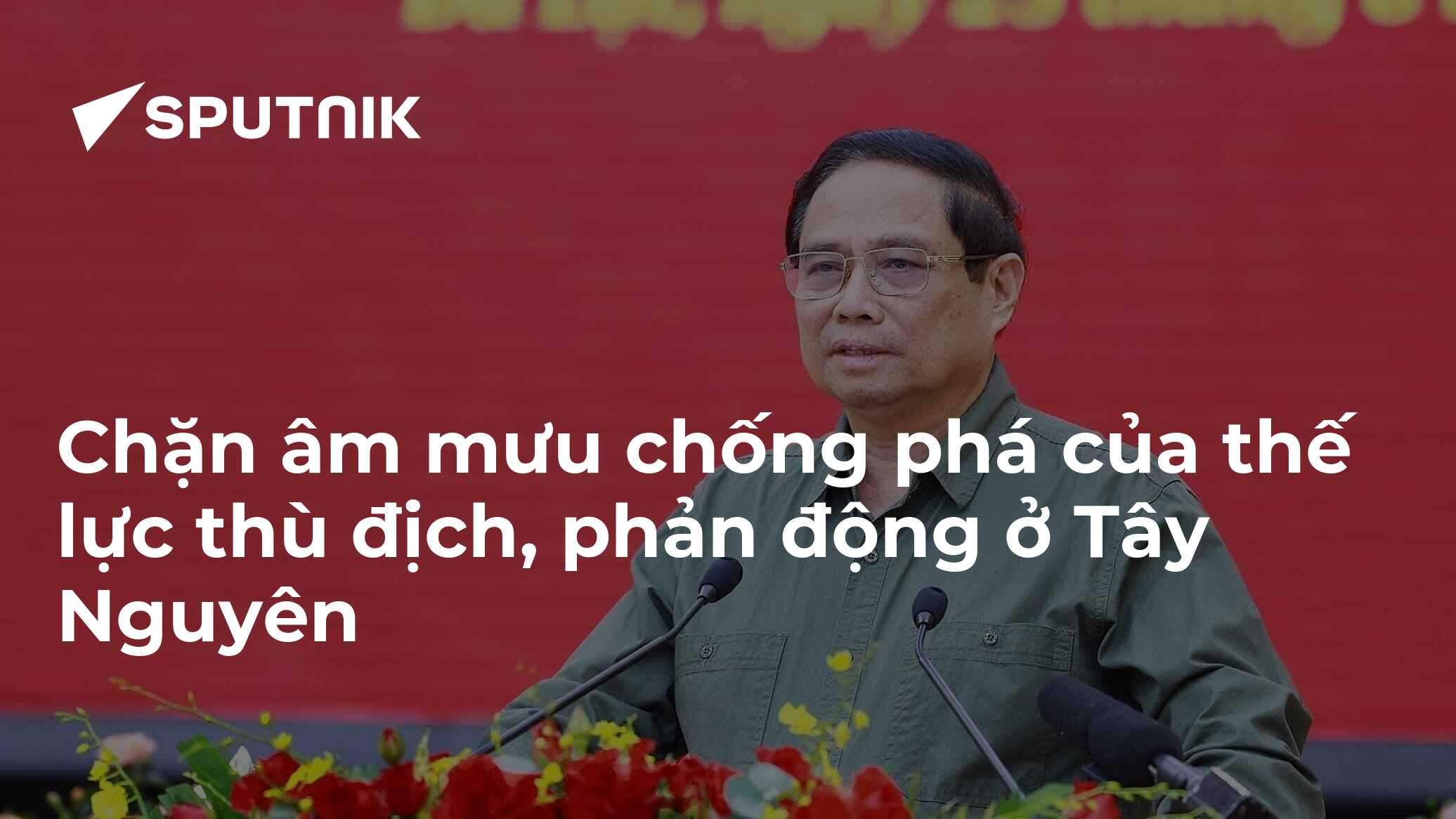Chặn âm mưu chống phá của thế lực thù địch, phản động ở Tây Nguyên - 25 ...