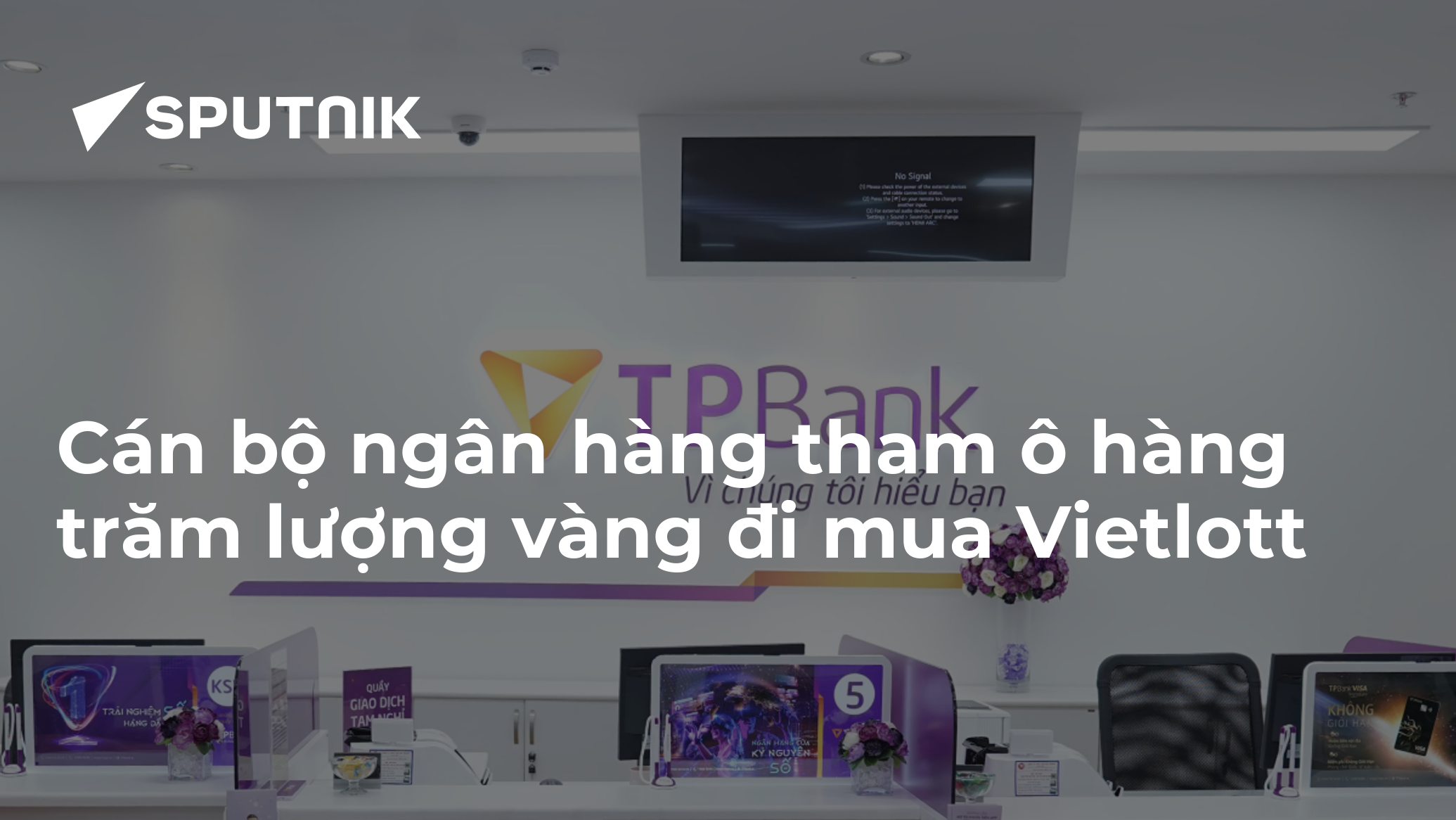 Cán bộ ngân hàng tham ô hàng trăm lượng vàng đi mua Vietlott - 18.10. ...