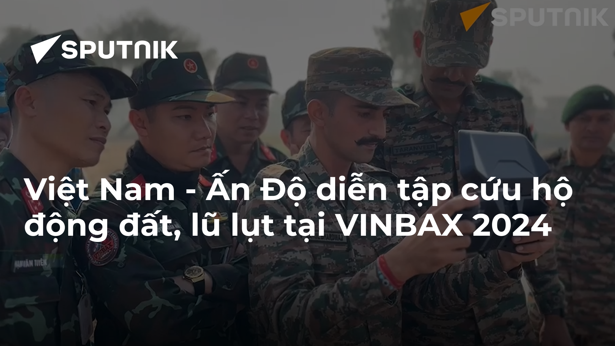 Việt Nam - Ấn Độ diễn tập cứu hộ động đất, lũ lụt tại VINBAX 2024 - 20. ...