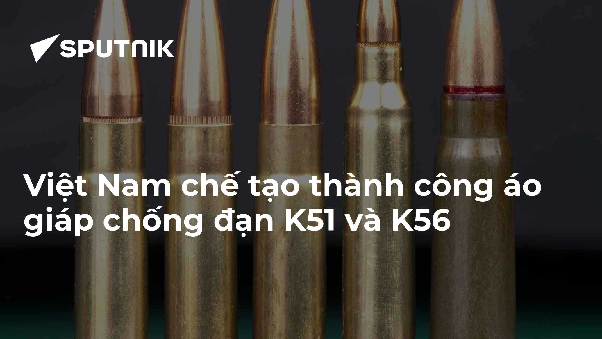 Việt Nam chế tạo thành công áo giáp chống đạn K51 và K56 - 18.12.2024, Sputnik Việt Nam
