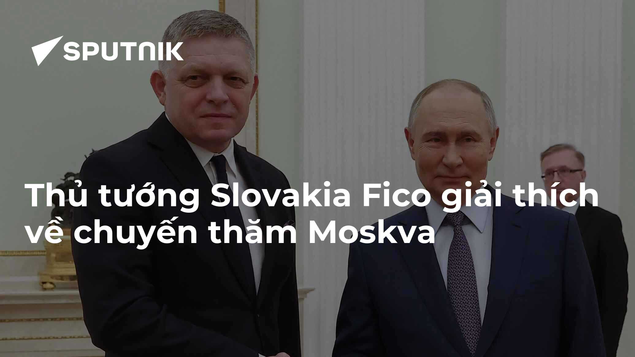 Thủ tướng Slovakia Fico giải thích về chuyến thăm Moskva - 23.12.2024 ...