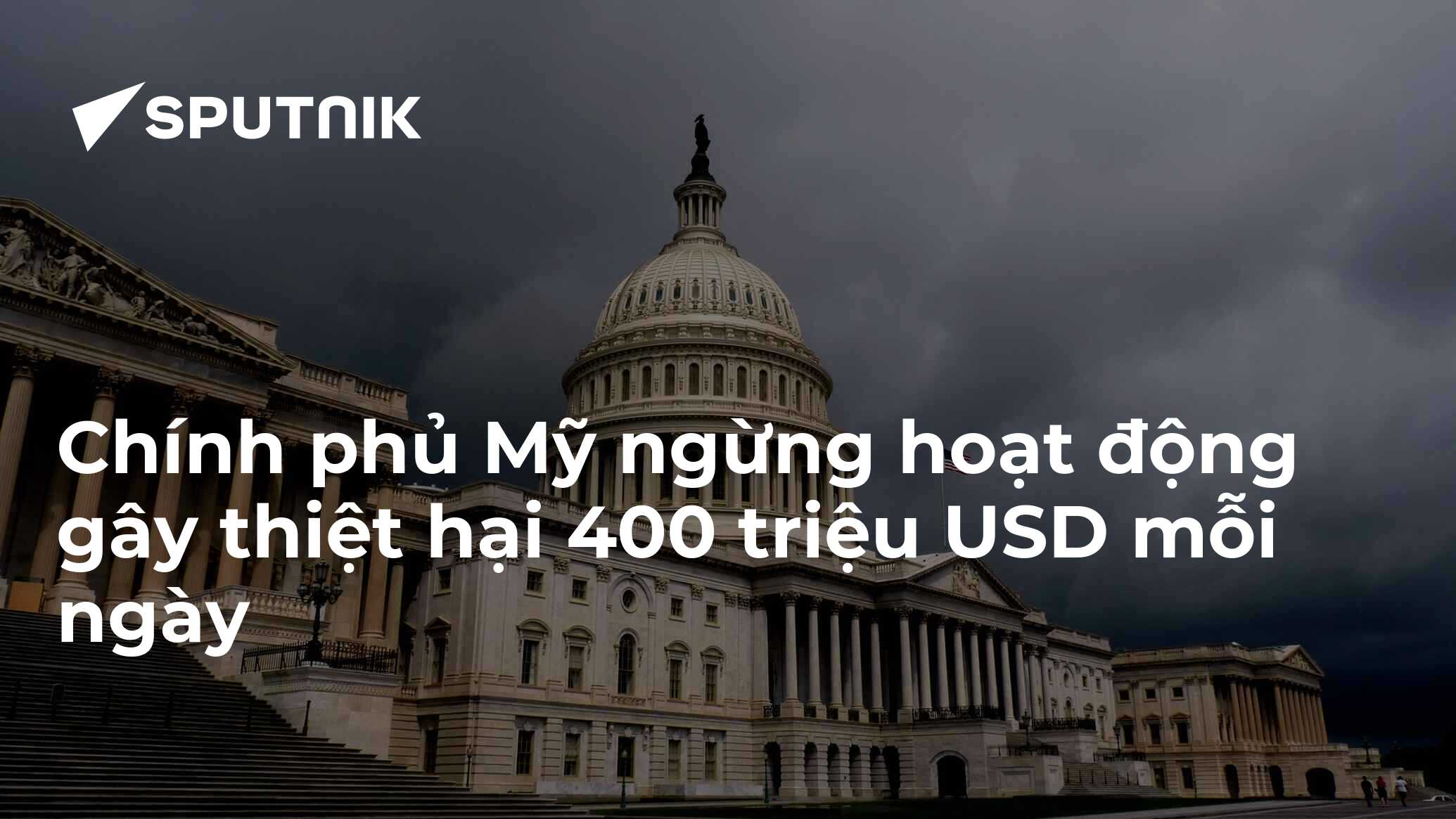 Chính phủ Mỹ ngừng hoạt động gây thiệt hại 400 triệu USD mỗi ngày - 02. ...