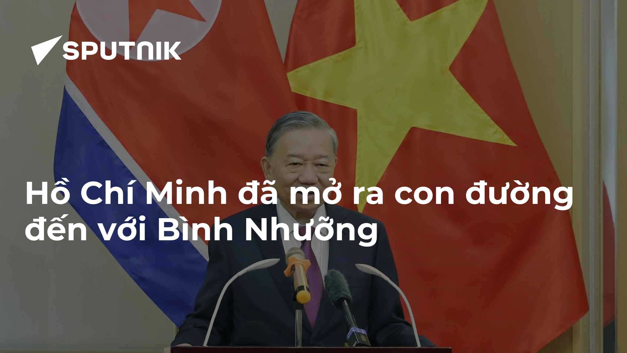Hồ Chí Minh đã mở ra con đường đến với Bình Nhưỡng - 13.10.2025 ...