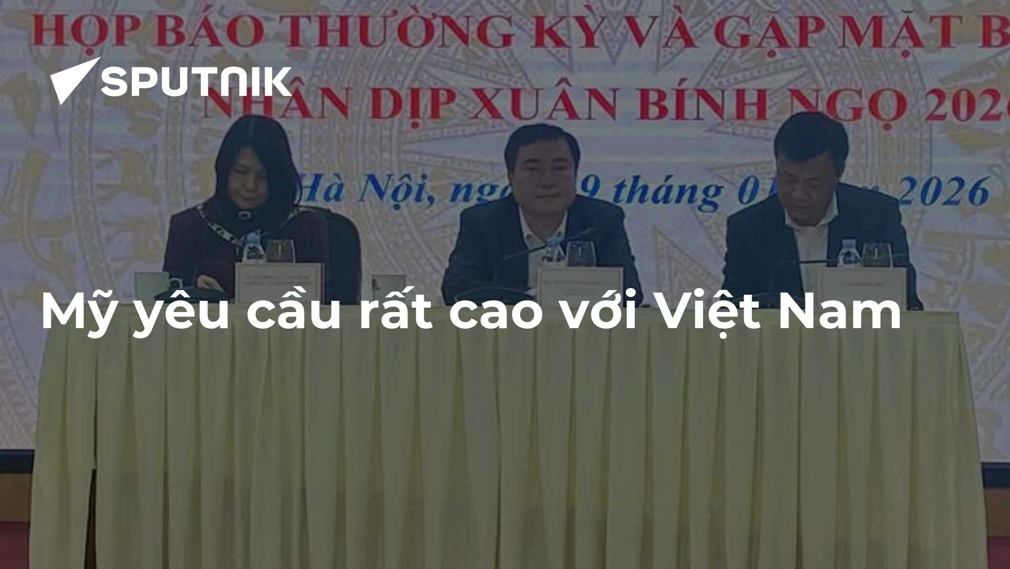Mỹ yêu cầu rất cao với Việt Nam - 29.01.2026, Sputnik Việt Nam