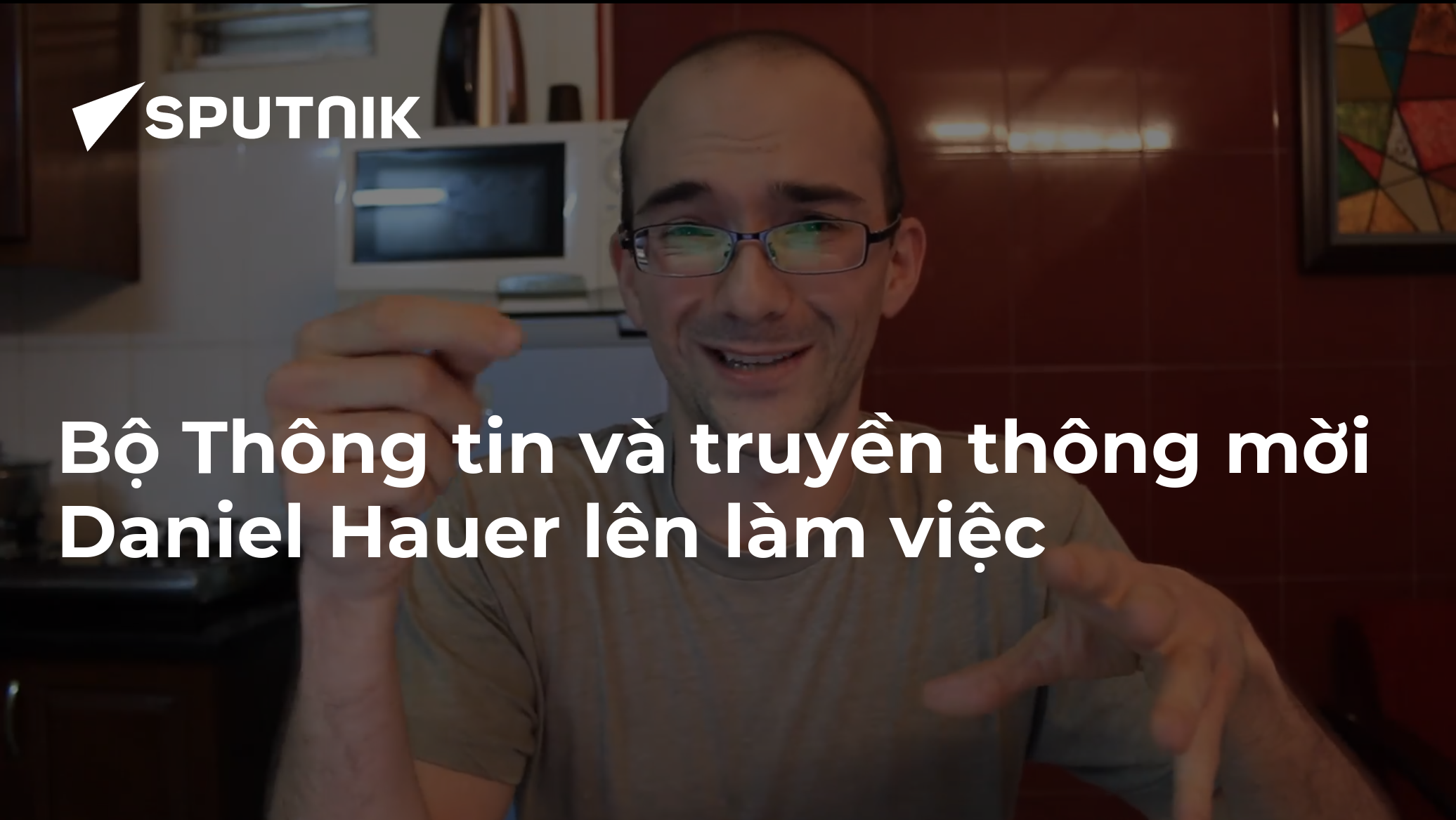 Bộ Thông tin và truyền thông mời Daniel Hauer lên làm việc - 26.01.2018 ...